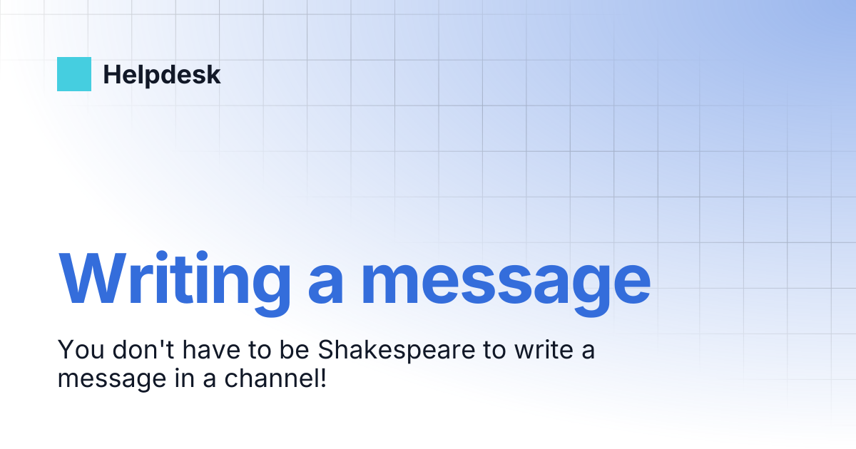 Writing a message | English | Helpdesk