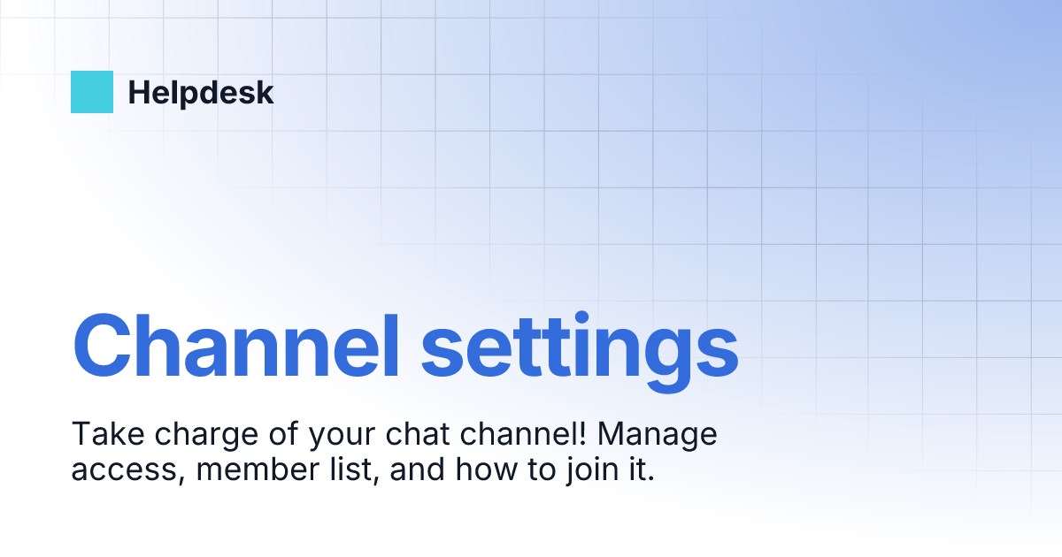 Channel settings | English | Helpdesk