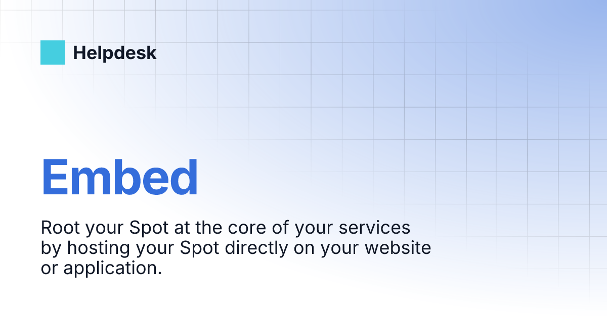 Embed | Helpdesk