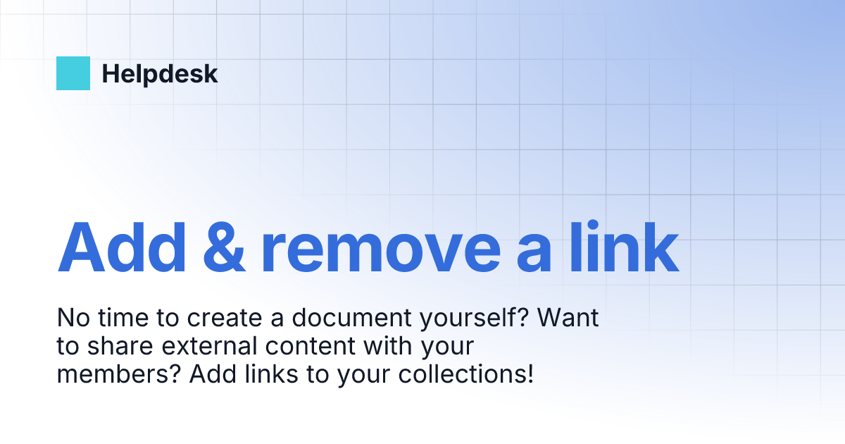 Add & remove a link | Helpdesk