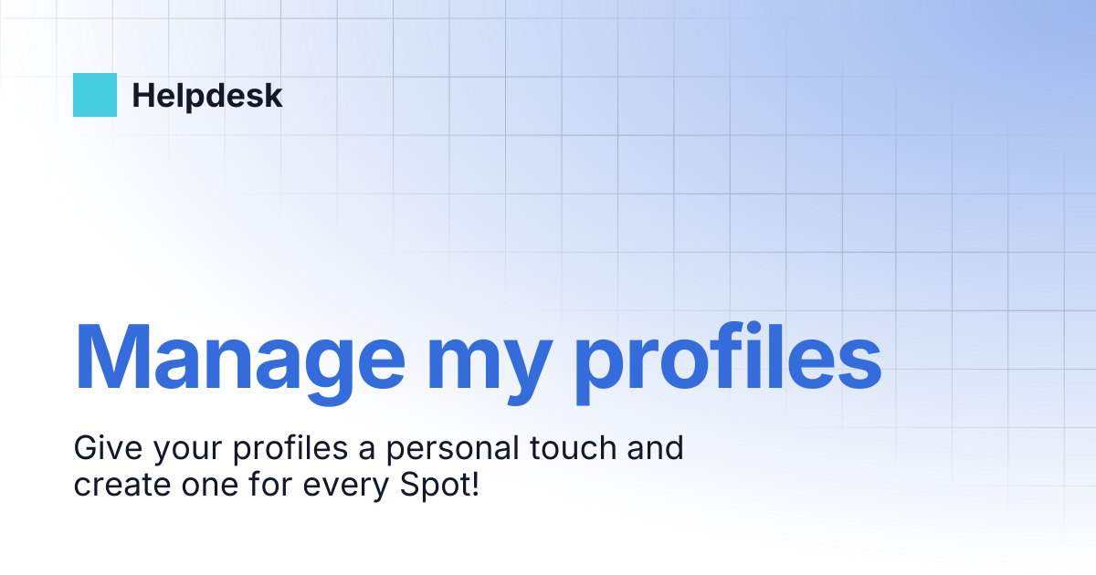 Manage my profiles | English | Helpdesk